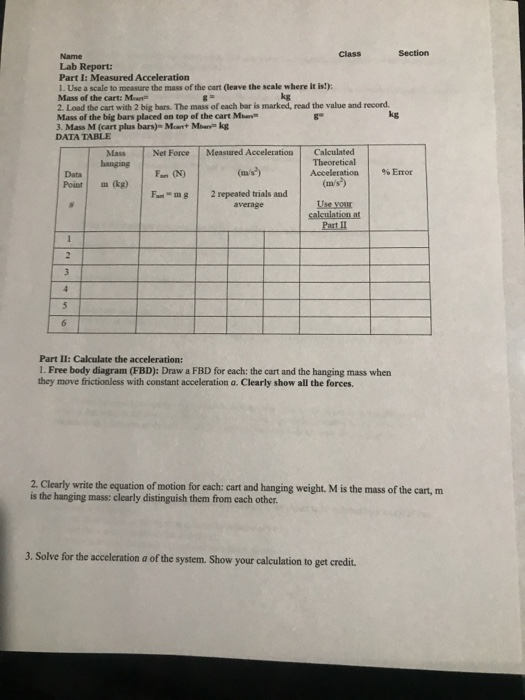 Solved Prelab Name Class Section To get credit for the | Chegg.com