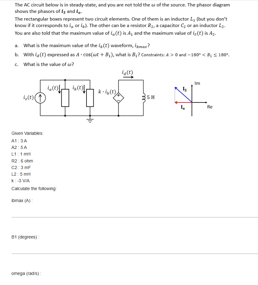Solved The AC ﻿circuit below is in ﻿steady-state, and you | Chegg.com