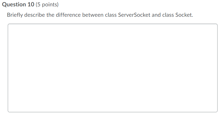 Solved Question 10 5 Points Briefly Describe The 3147