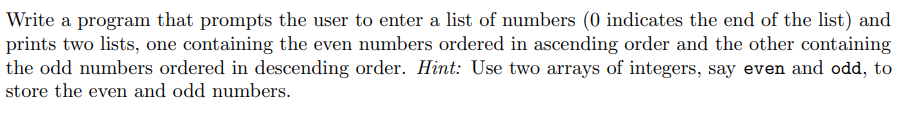 Solved Write a program that prompts the user to enter a list | Chegg.com