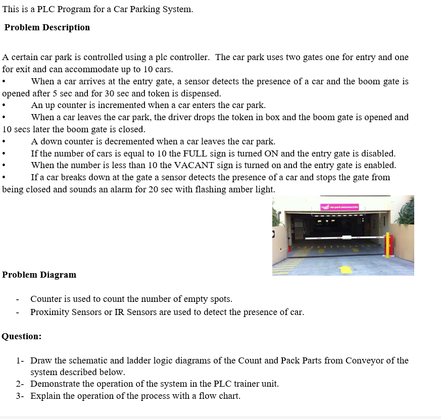 Solved This is a PLC Program for a Car Parking System. | Chegg.com