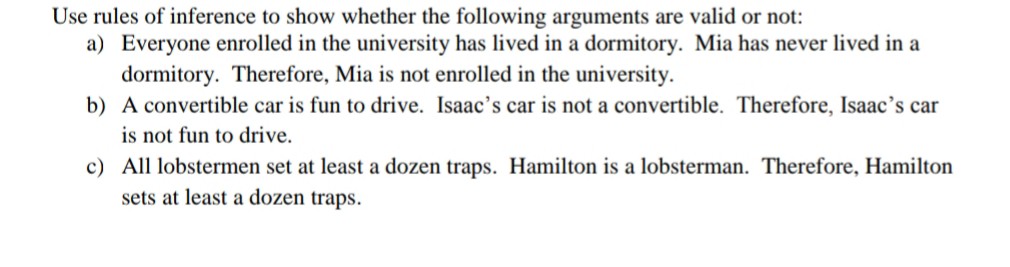 Solved Use rules of inference to show whether the following | Chegg.com
