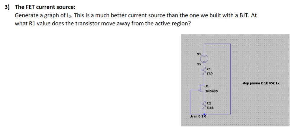 Solved 3) The FET current source: Generate a graph of lp. | Chegg.com