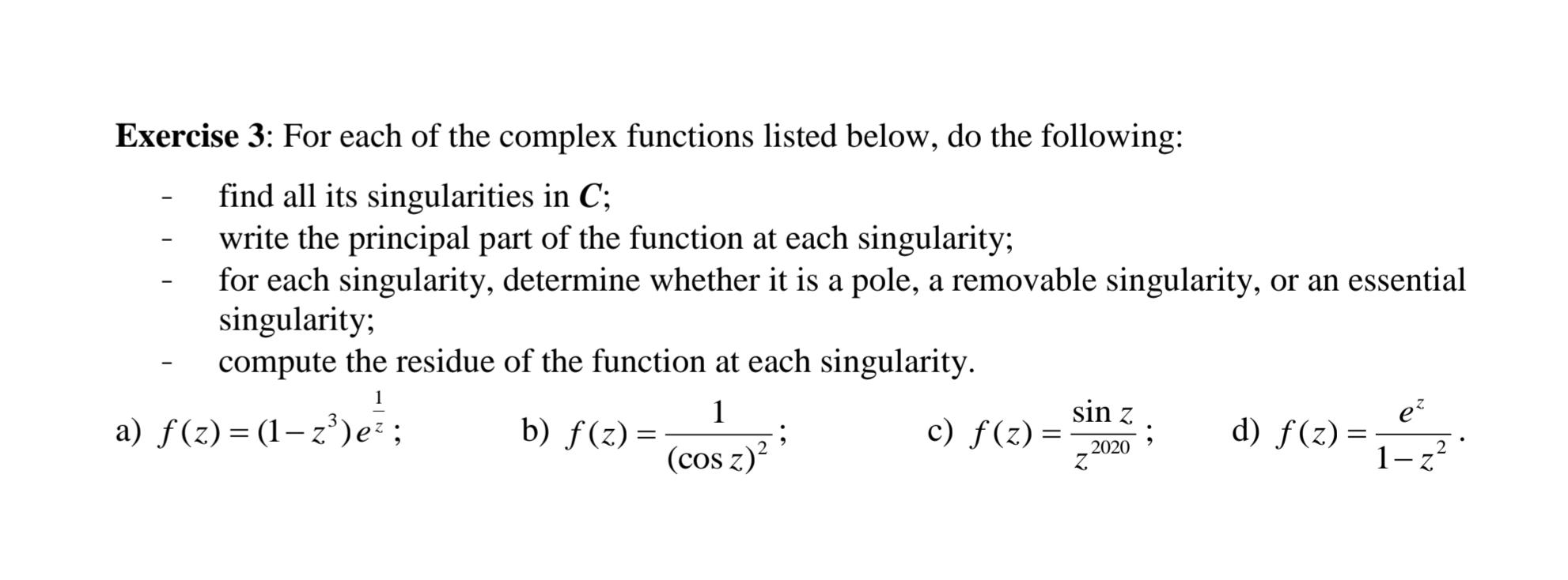 Solved Exercise 3: For each of the complex functions listed | Chegg.com