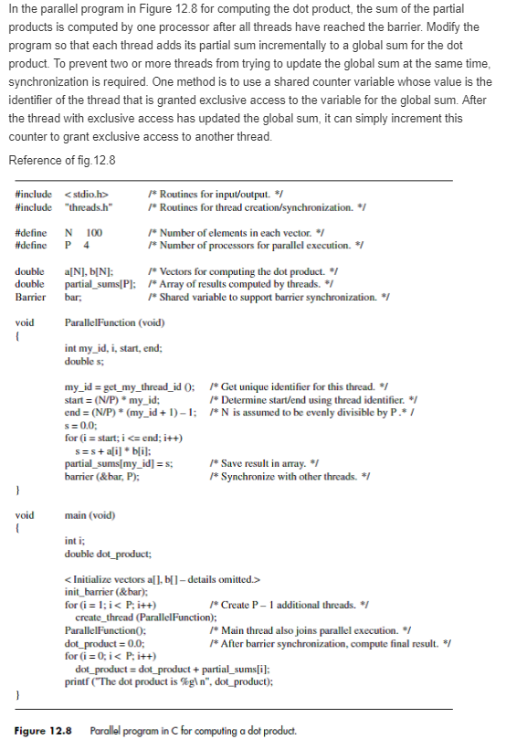 Solved In the parallel program in Figure 12.8 for computing | Chegg.com