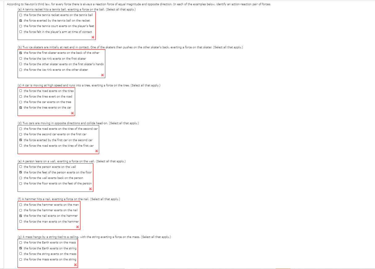 Solved According to Newton's third law, for every force | Chegg.com