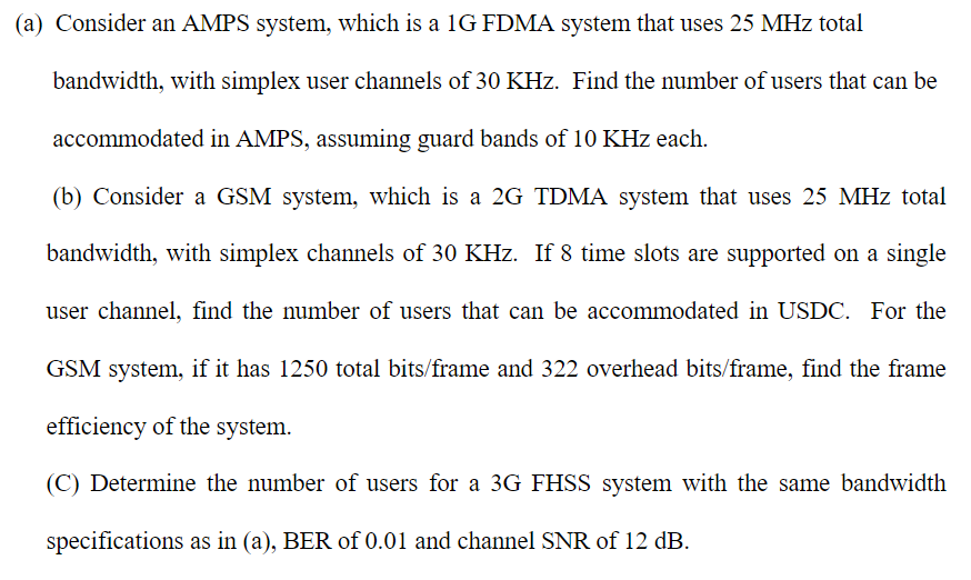 Solved A Consider An Amps System Which Is A 16 Fdma 