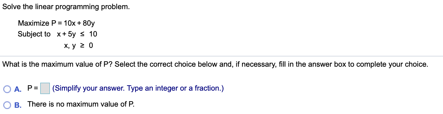 Solved Solve the linear programming problem. Maximize P = | Chegg.com