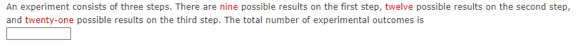 Solved An experiment consists of three steps. There are nine | Chegg.com