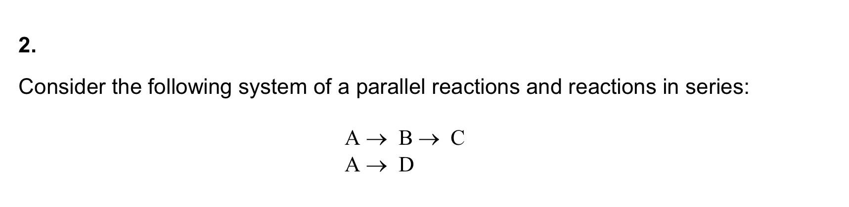 Solved 2. Consider the following system of a parallel | Chegg.com