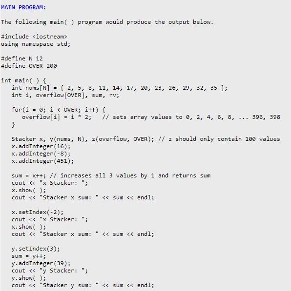 Solved Write the code for a C++ class called "Stacker" which | Chegg.com