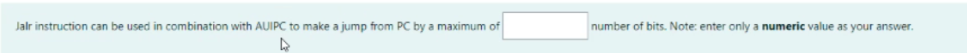 Solved Jalr instruction can be used in combination with | Chegg.com