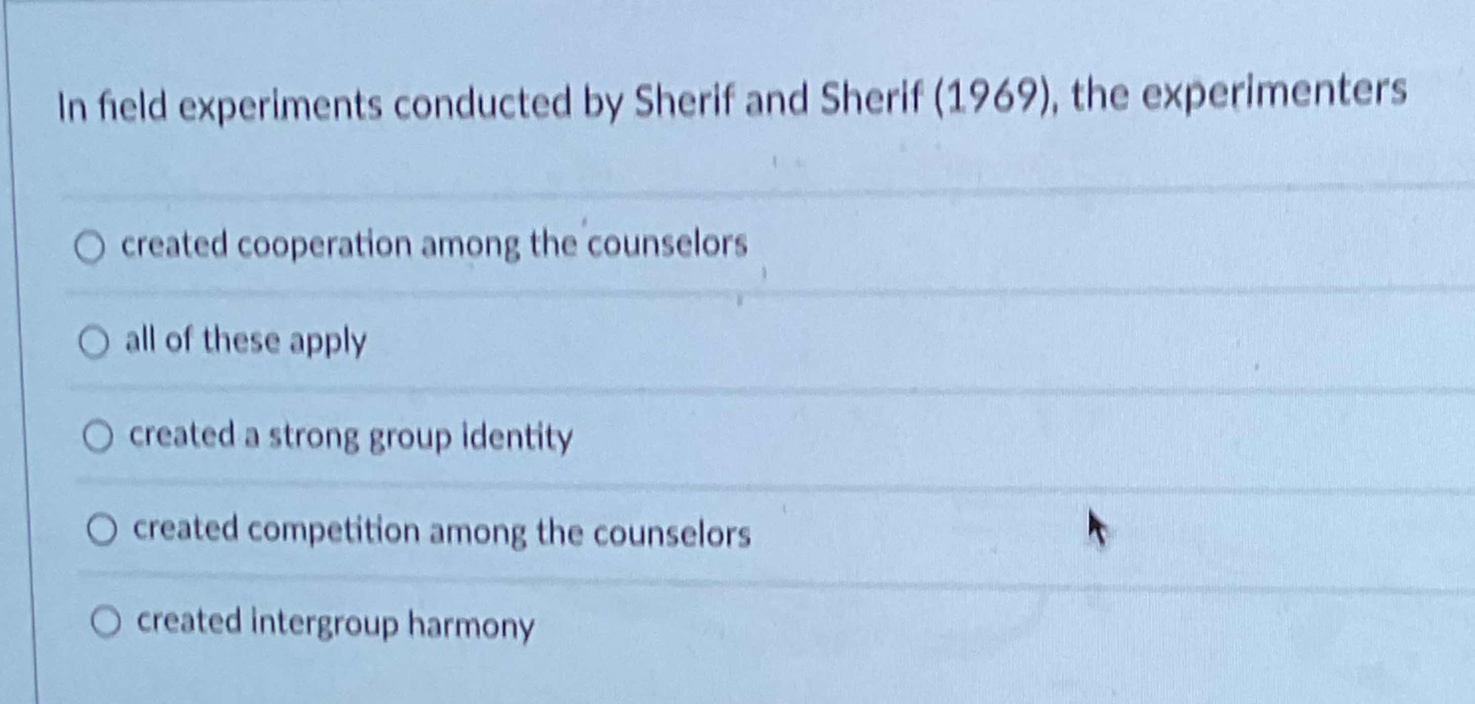 Solved In field experiments conducted by Sherif and Sherif | Chegg.com