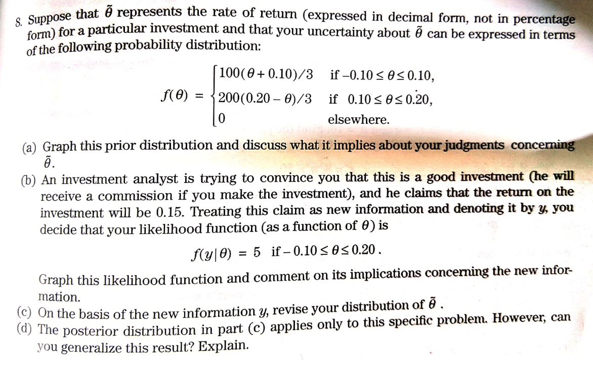 Solved 8. Suppose that θ~ represents the rate of return | Chegg.com
