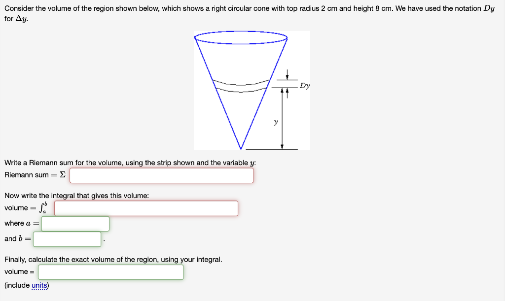 Solved Consider the volume of the region shown below, which | Chegg.com