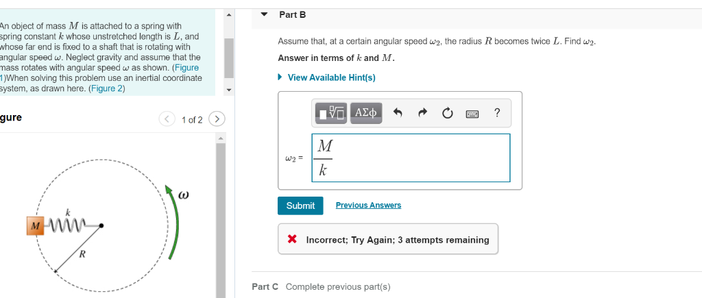 Solved Part B An object of mass M is attached to a spring | Chegg.com