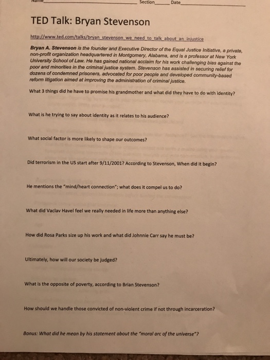 Solved Section Date TED Talk: Bryan Stevenson Bryan A. | Chegg.com
