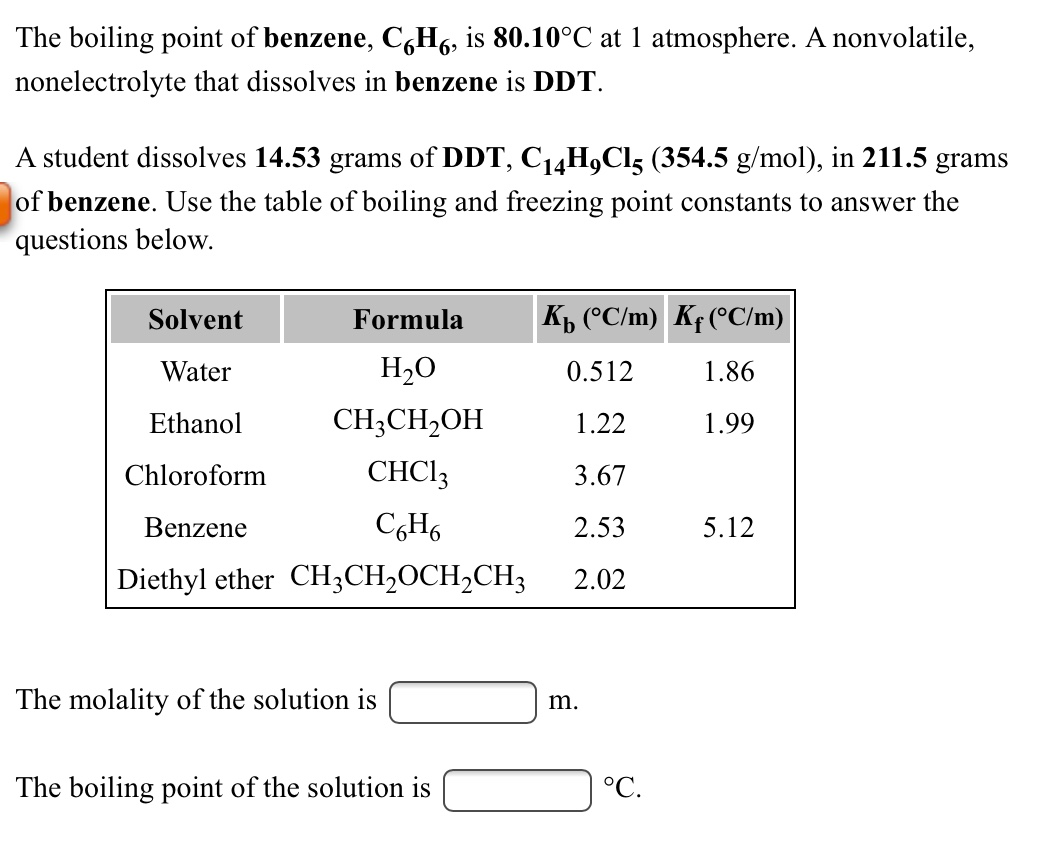 Solved The boiling point of benzene, C.Hg, is 80.10°C at 1 | Chegg.com