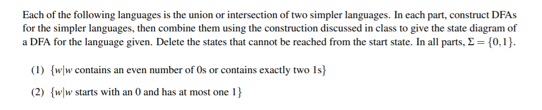 Solved Each of the following languages is the union or | Chegg.com