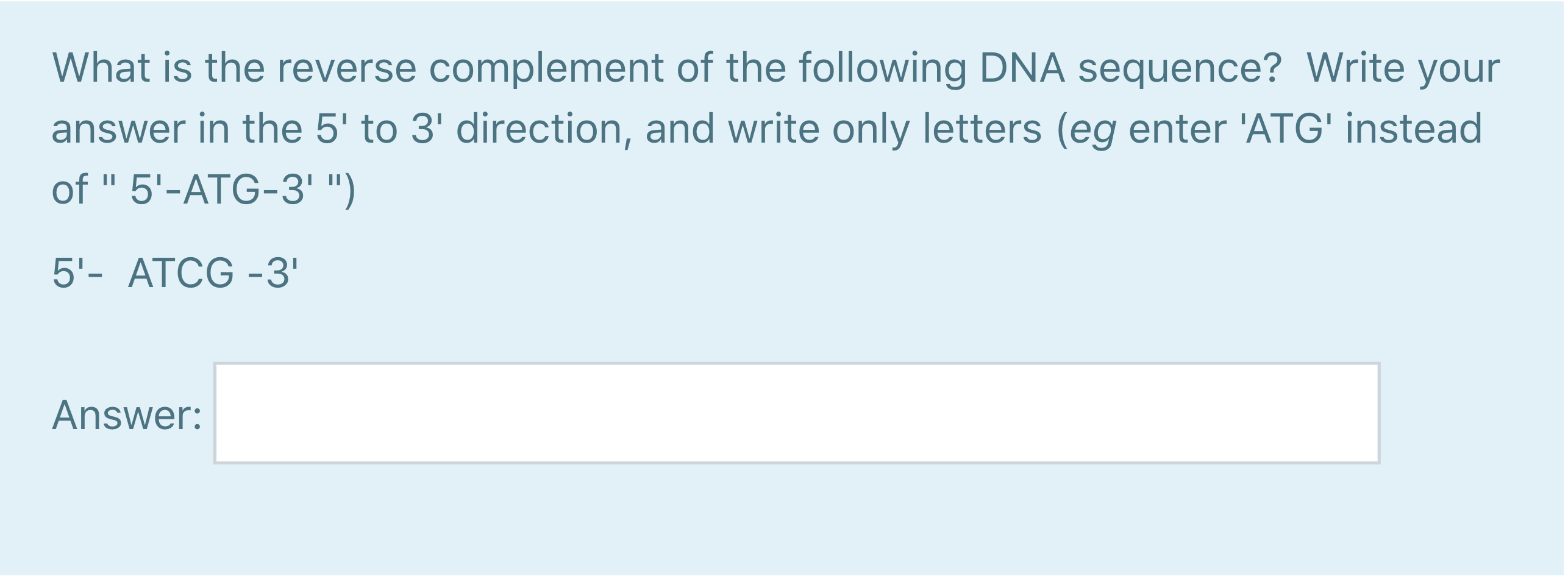 Solved What is the reverse complement of the following DNA | Chegg.com