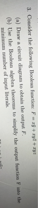 Solved Consider the following Boolean function F = xy + xyz | Chegg.com