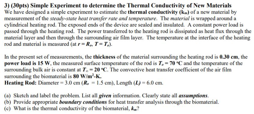 Solved 3) (30pts) Simple Experiment to determine the Thermal | Chegg.com