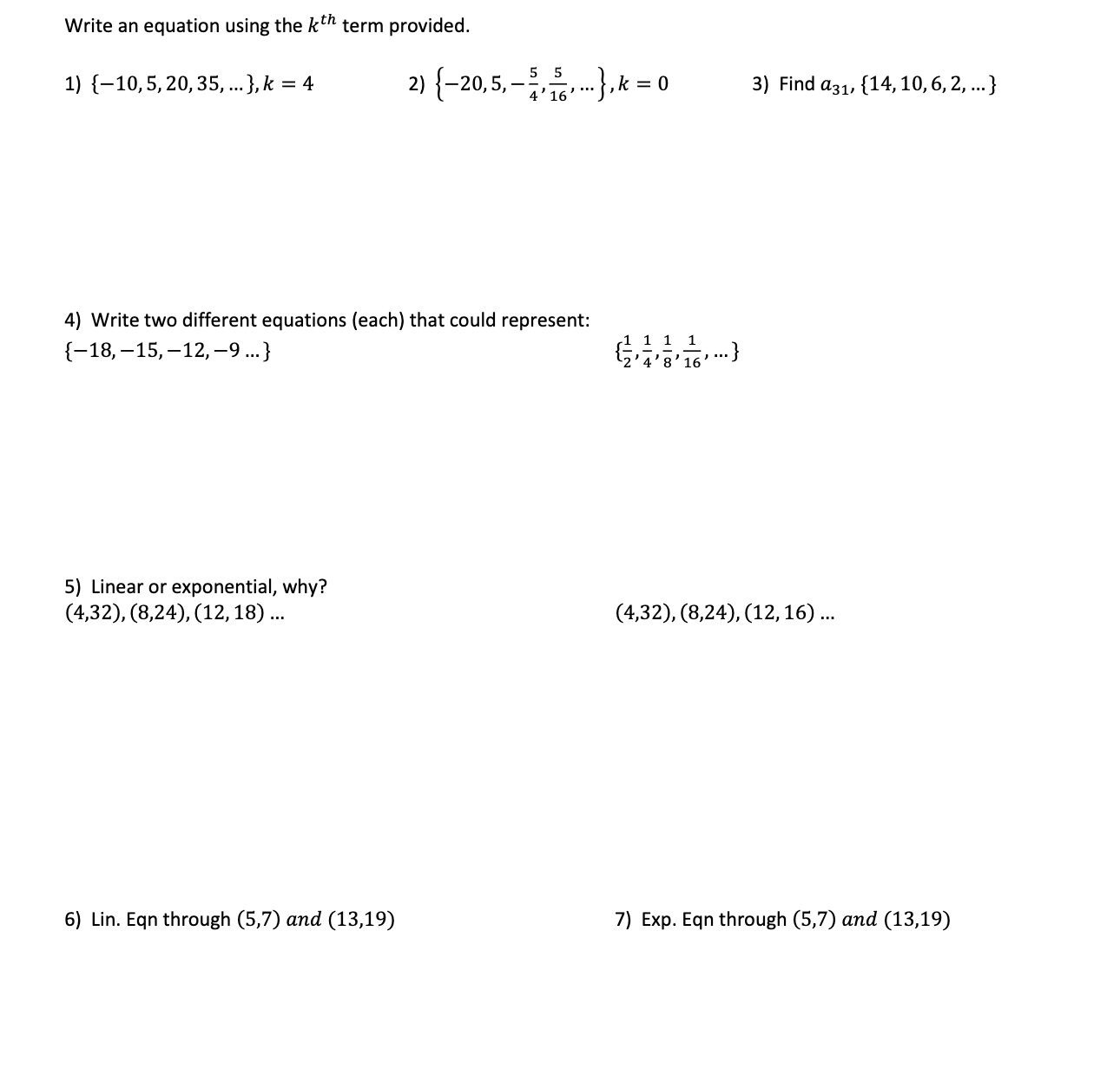 Write an equation using the kth term provided. 1) | Chegg.com