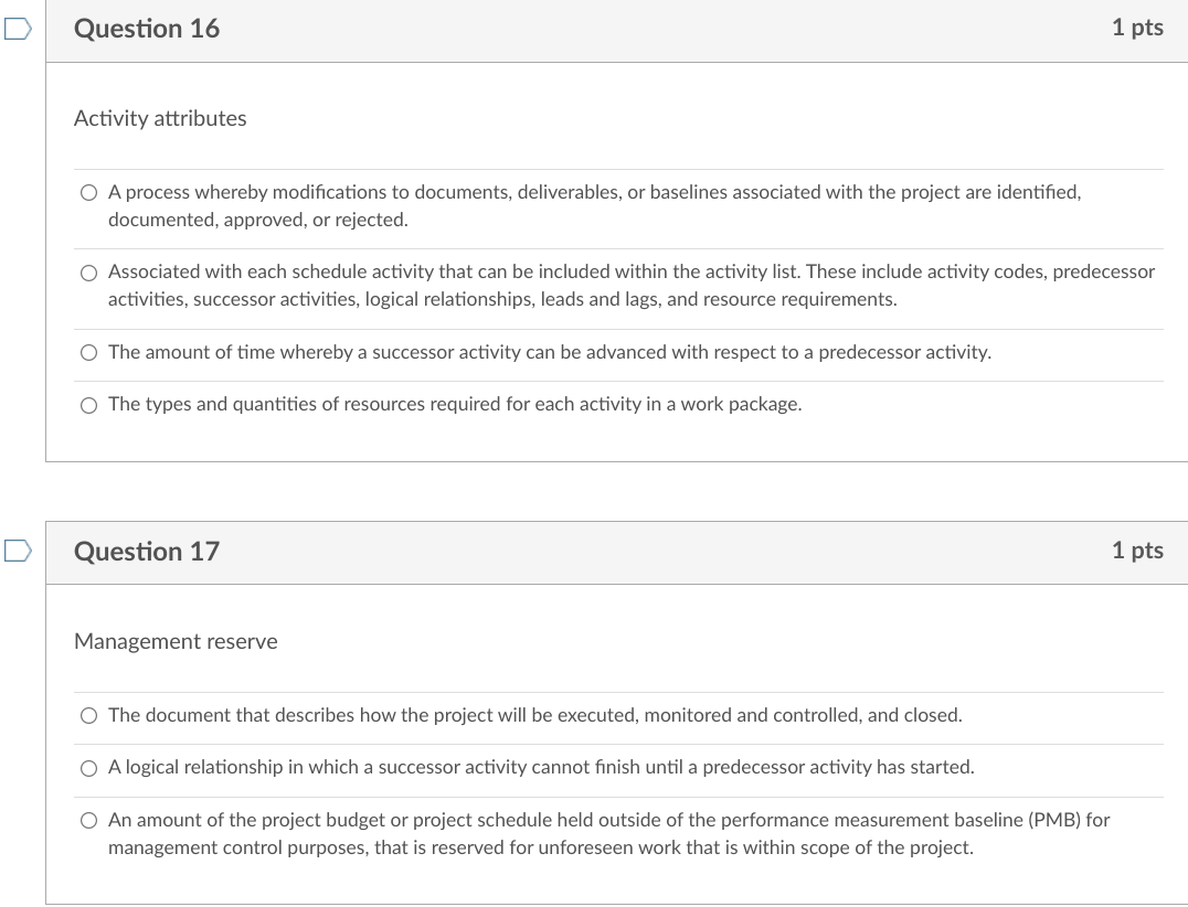 Solved Question 16 1 pts Activity attributes O A process | Chegg.com