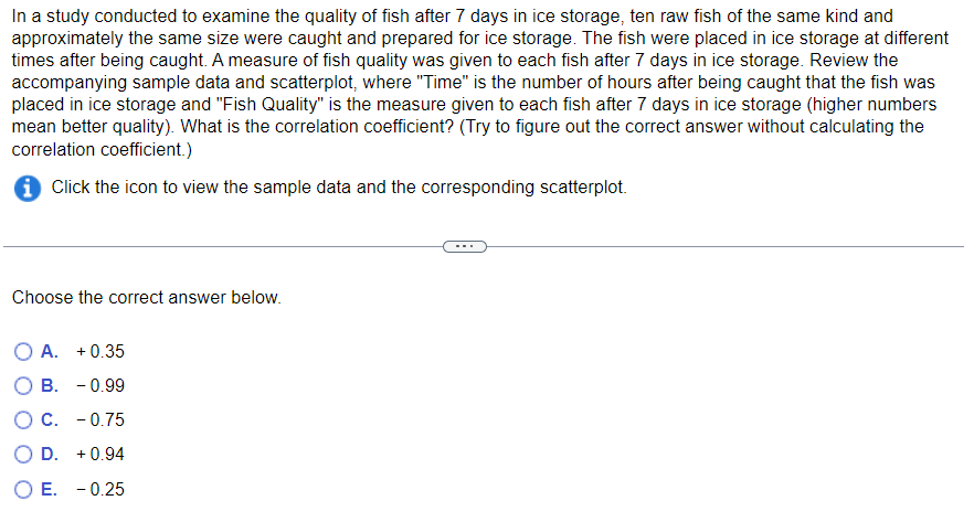 Solved In a study conducted to examine the quality of fish | Chegg.com