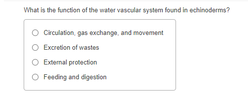 Solved What is the function of the water vascular system | Chegg.com