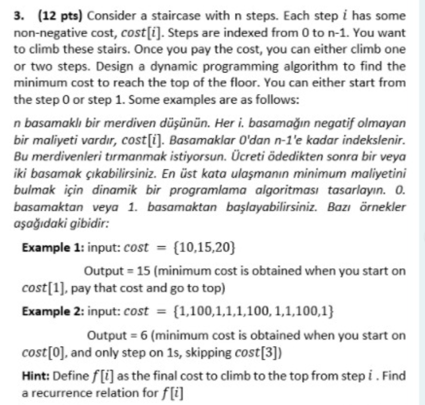 Solved 3. (12 pts) Consider a staircase with n steps. Each | Chegg.com