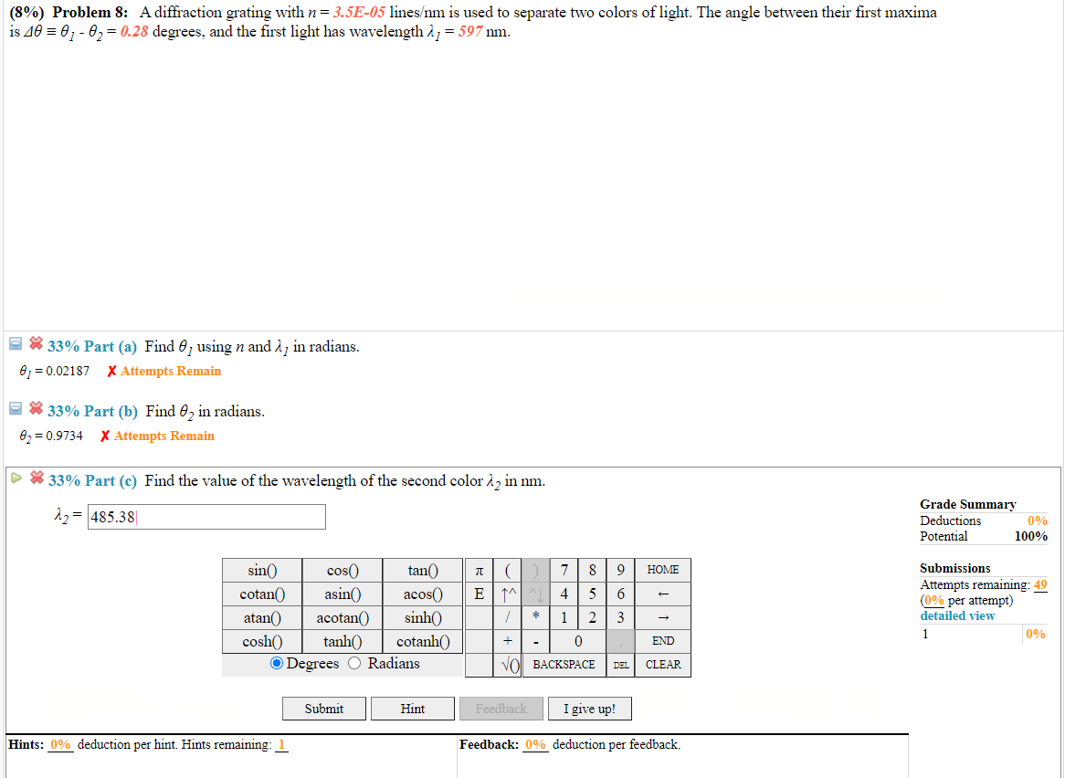 Solved (8%) Problem 8: A diffraction grating with n= 3.5E-05 | Chegg.com