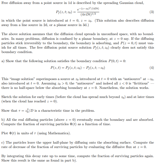 Free diffusion away from a point source in 1d is | Chegg.com