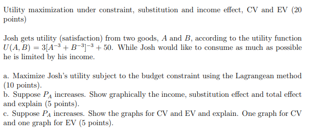 Solved Utility maximization under constraint, substitution | Chegg.com