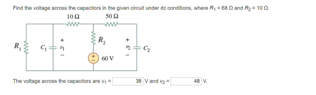 Solved Find the voltage across the capacitors in the given | Chegg.com