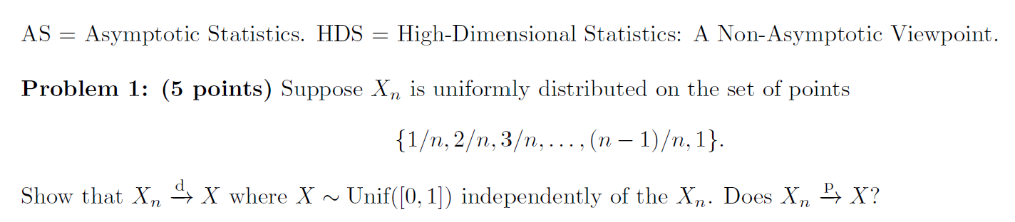 Solved AS = Asymptotic Statistics. HDS = High-Dimensional | Chegg.com Solved AS = Asymptotic Statistics. HDS = High-Dimensional | Chegg.com