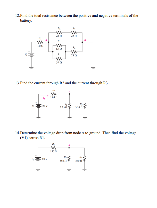 Solved 12.Find the total resistance between the positive and | Chegg.com