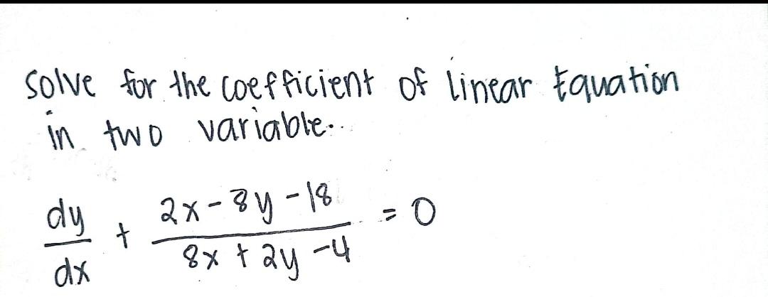 Solved Solve for the coefficient of linear Equation in two | Chegg.com