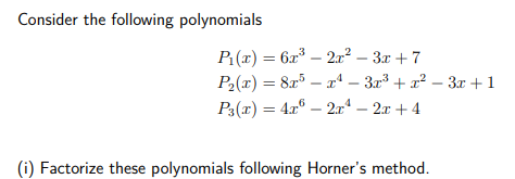 Solved Consider the following polynomials | Chegg.com