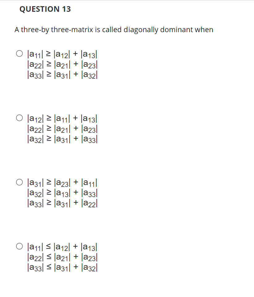 Solved QUESTION 13 A three-by three-matrix is called | Chegg.com