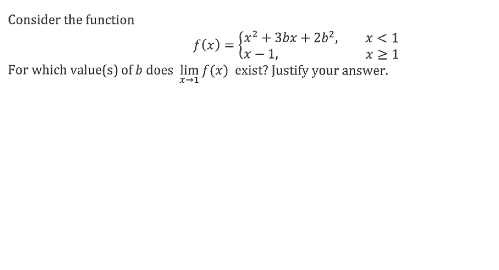 Solved Consider the functionf(x)={x2+3bx+2b2,x