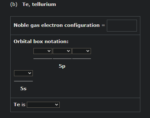 Solved (a) Fe, iron3s Fe is(b) Te, tellurium Noble gas | Chegg.com