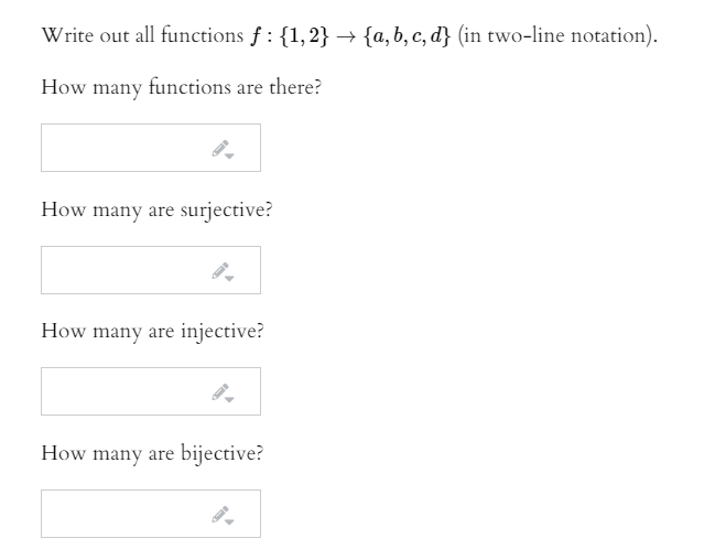 Solved Write out all functions f: {1,2} + {a,b,c,d} (in | Chegg.com
