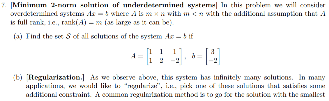 Solved 7. (Minimum 2-norm solution of underdetermined | Chegg.com
