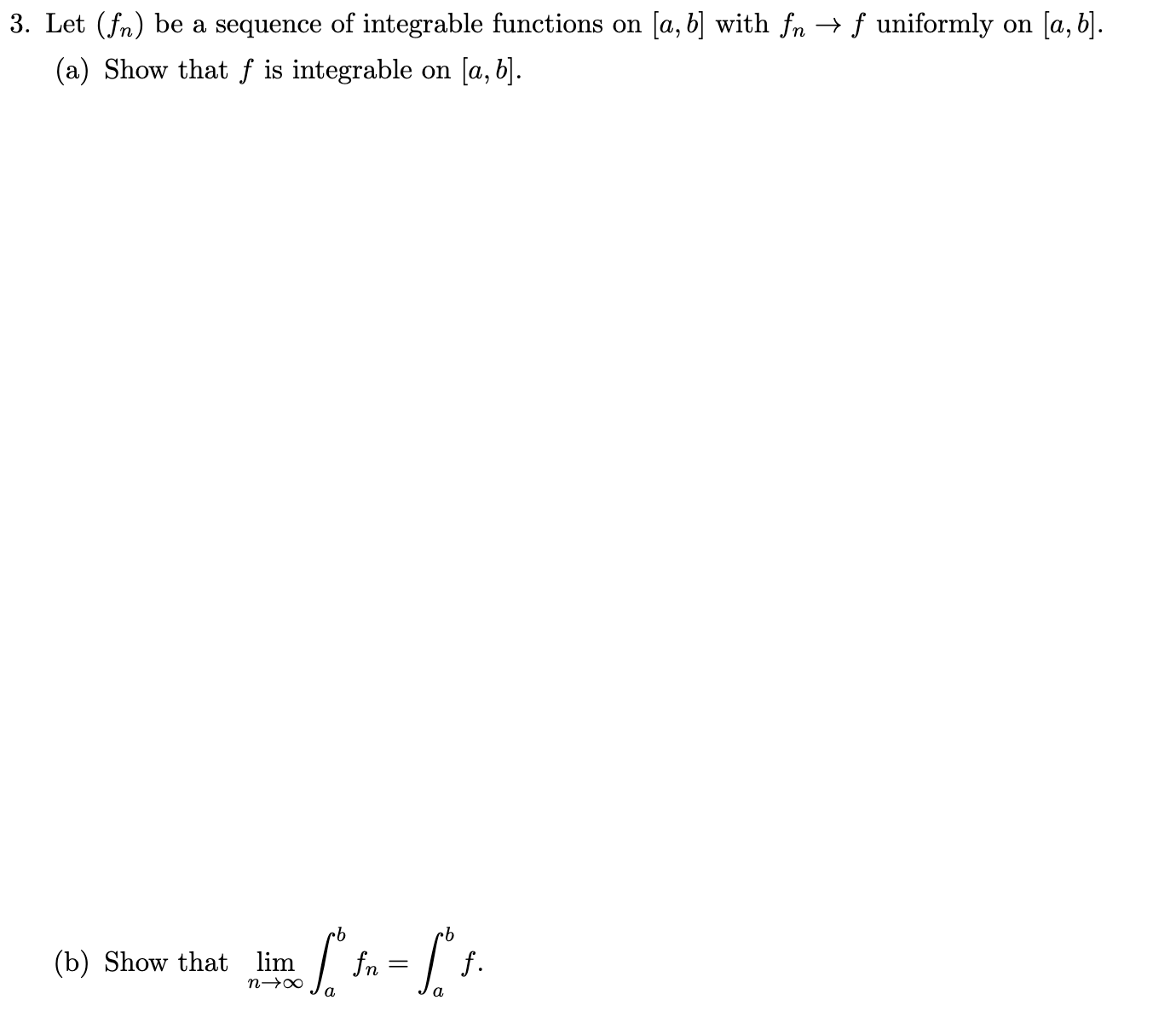 Solved 3. Let (fn) be a sequence of integrable functions on | Chegg.com