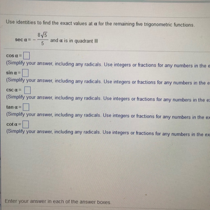 Solved Use identities to find the exact values at a for the | Chegg.com