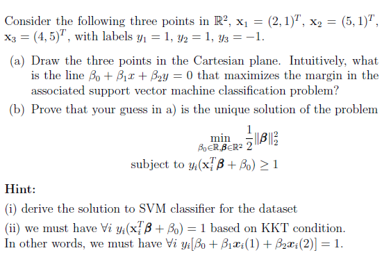 Consider the following three points in R2, x1 = (2; | Chegg.com