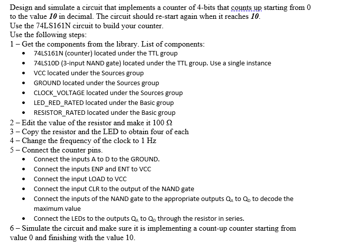 Solved . Design and simulate a circuit that implements a | Chegg.com