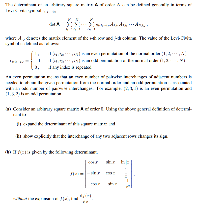 Solved The determinant of an arbitrary square matrix A of | Chegg.com