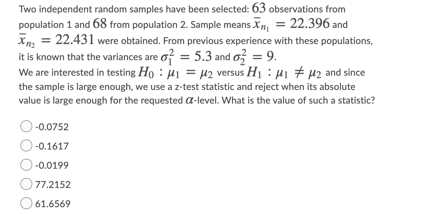 Solved = Two independent random samples have been selected: | Chegg.com